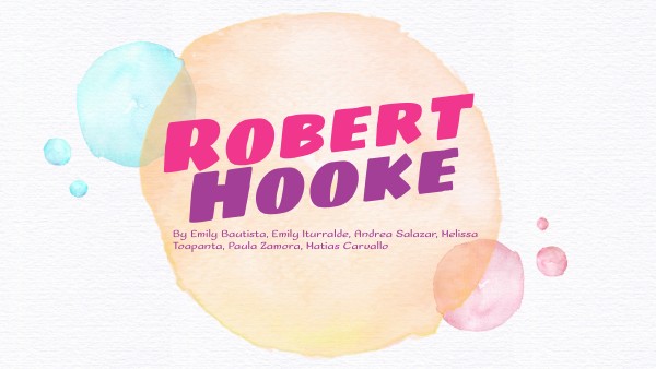 Robert Hooke | Genially