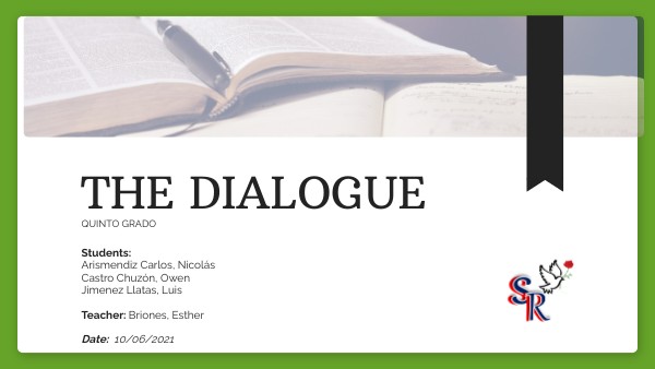 THE DIALOGUE | Genially