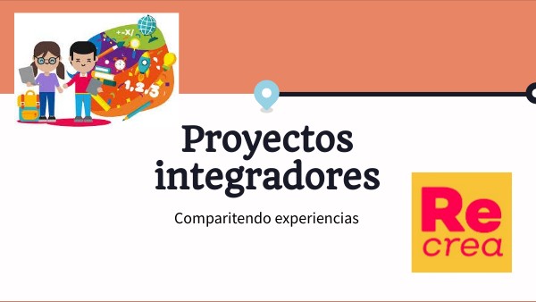 Proyectos recrea | Genially
