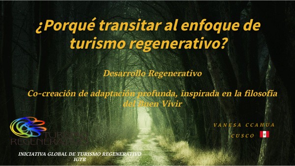 ¿Porqué turismo regenerativo? | Genially
