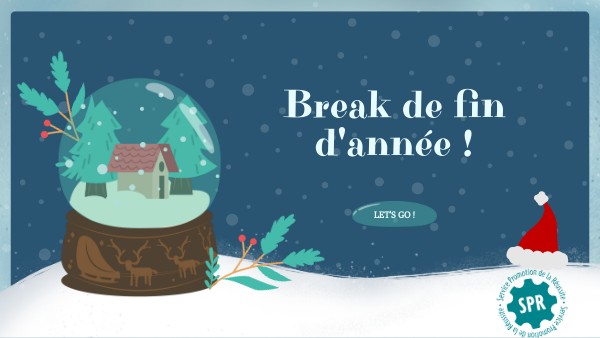 21-22 Break de fin d'année ! | Genially