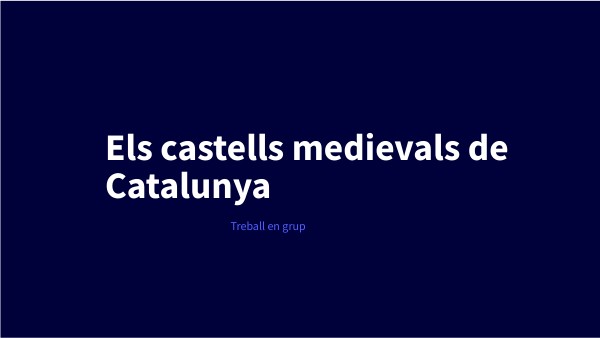 Castells medievals catalans | Genially
