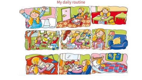 My daily routine