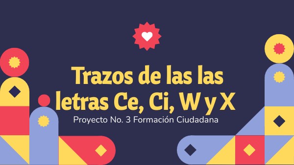 Trazos de las letras Ce, Ci, W y X | Genially