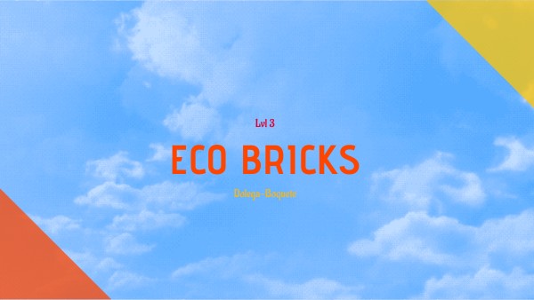 Eco Bricks | Genially