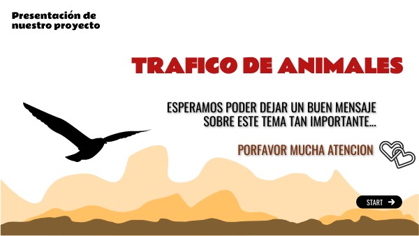 TRAFICO DE ANIMALES | Genially
