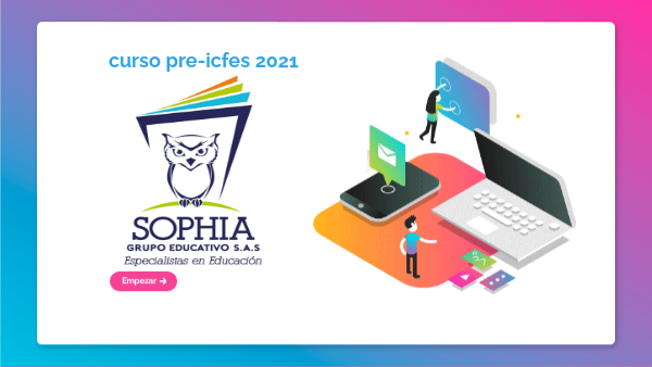 pre icfes 2021 "sophia grupo educativo"