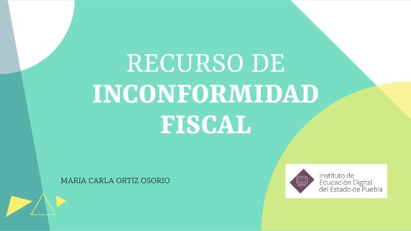 Recurso de Inconformidad | Genially