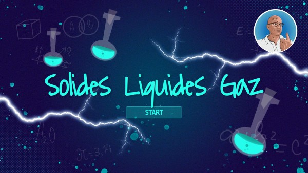 SOLIDES LIQUIDES GAZ | Genially