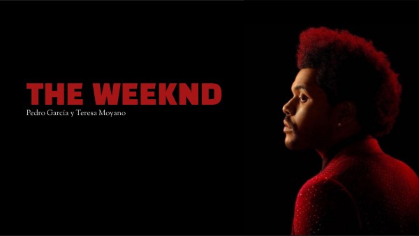 The weeknd