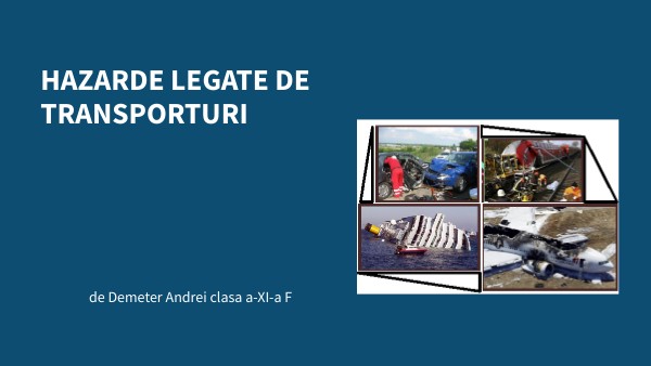 Hazarduri Rutiere | Genially