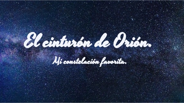 El cinturón de Orión.