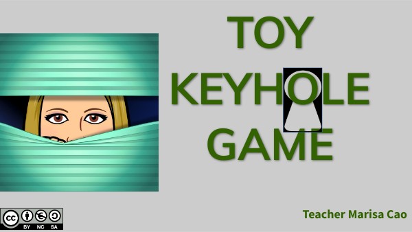Toys_Keyhole game | Genially