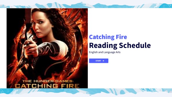 Catching Fire Reading Schedule | Genially