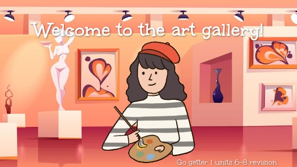 Go getter 1 units 6-8 revision | Genially