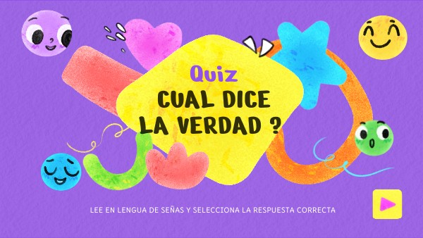 Quiz Cual dice la verdad | Genially