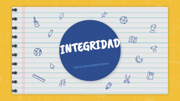 Integridad | Genially