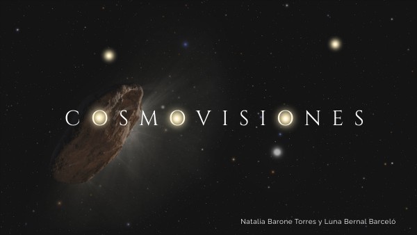COSMOVISIONES | Genially