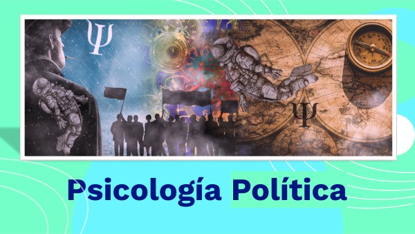 Psicología Política. 266. UNAD | Genially