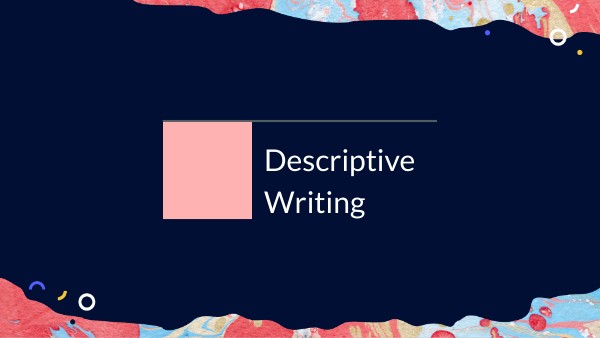 Descriptive Writing | Genially