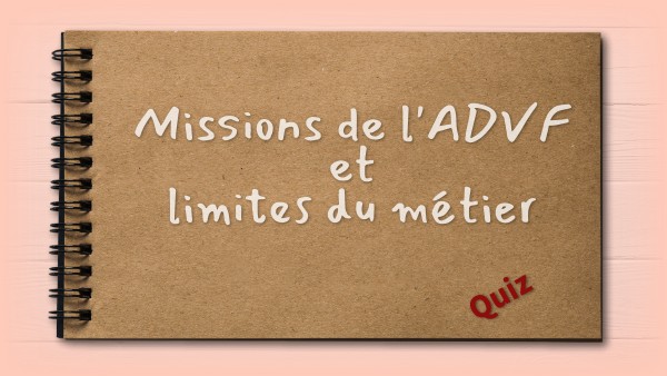 ADVF-Missions et limites