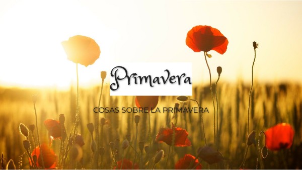 PRIMAVERA | Genially