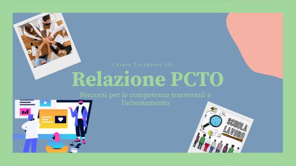 RELAZIONE PCTO MATURITA' | Genially