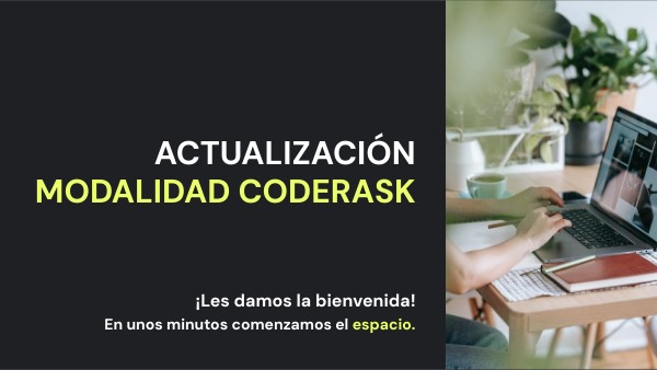 ACTUALIZACION Modalidad CoderAsk | Genially