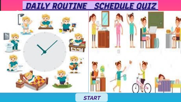 Daily Routine Schedule Quiz | Genially