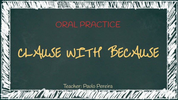 CLAUSES WITH BECAUSE | Genially