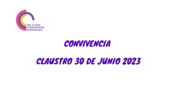 Convivencia claustro 30-06-23 | Genially