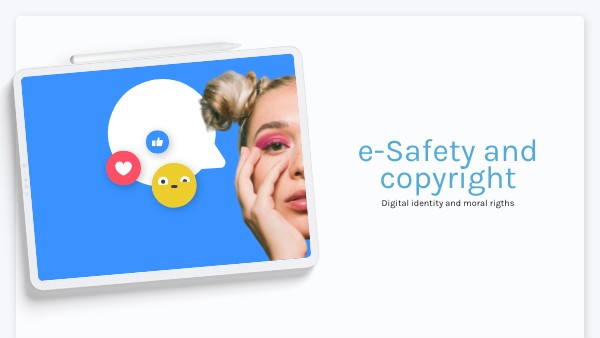 e-Safety and copyright | Genially