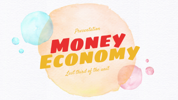 Money and Economy | Genially