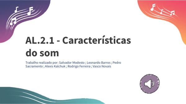 AL.2.1 - Características do som | Genially