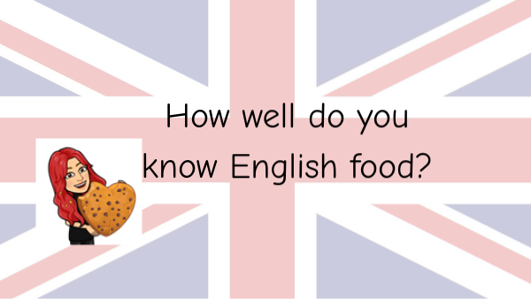 English Food | Genially