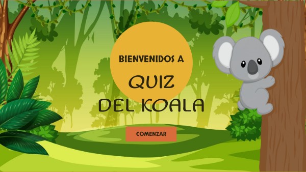 QUIZ EL KOALA | Genially