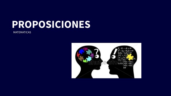 Proposiciones | Genially