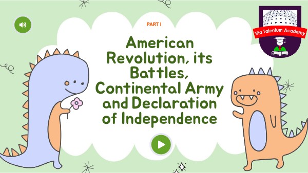 4th_USH_3_1_I1_American Revolution, its Battles, Continental Army and ...