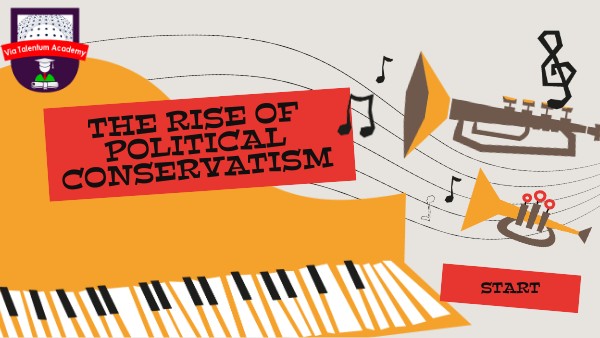 11th_USH_3_3_I1_The Rise of Political Conservatism.
