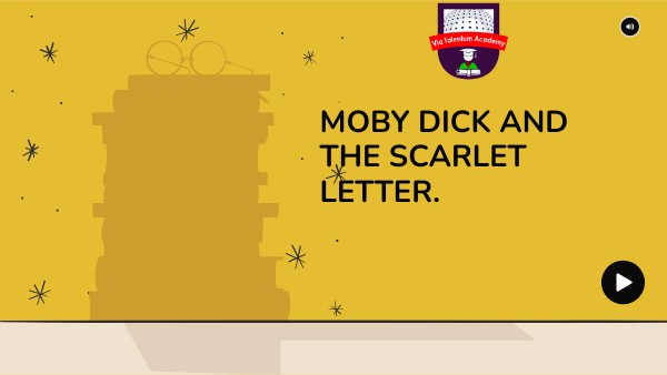 11th_LA_5_2_I2_Moby Dick and The Scarlet Letter.
