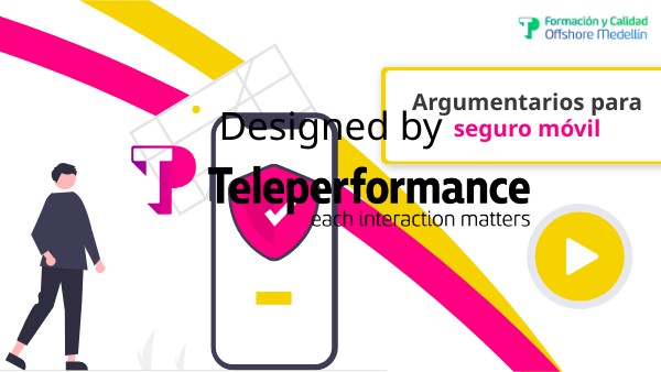 Argumentario seguro movil | Genially