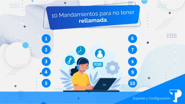 10 mandamientos rellamada Técnico | Genially