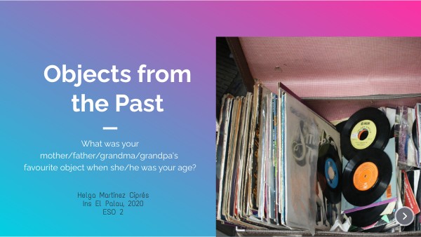 ESO 2 - Project 1: Objects from the past | Genially
