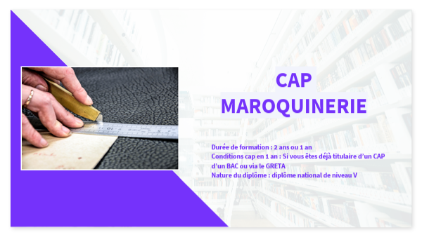 CAP MAROQUINERIE | Genially