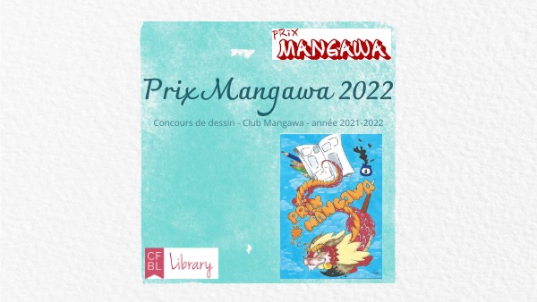 Prix mangawa 2022 concours de dessin | Genially