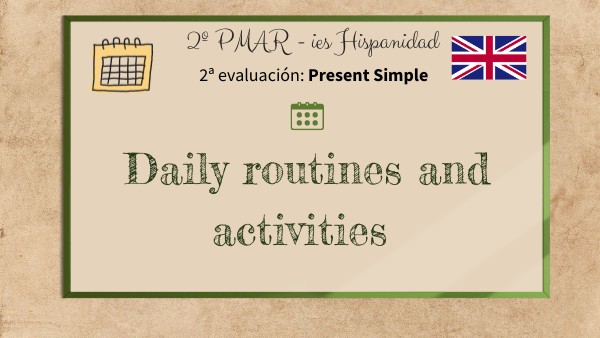 PRESENT SIMPLE & DAILY ROUTINES | Genially
