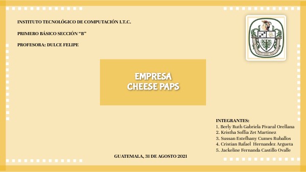PRESENTACIÓN FINAL CHEESE PAPS | Genially