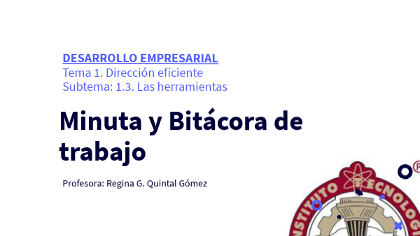Minuta y Bitácora de trabajo | Genially