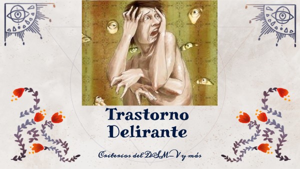 Trastorno Delirante | Genially
