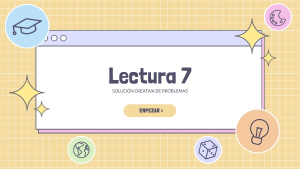 LECTURA 7 | Genially